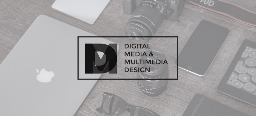 About – Digital Media & Multimedia Design